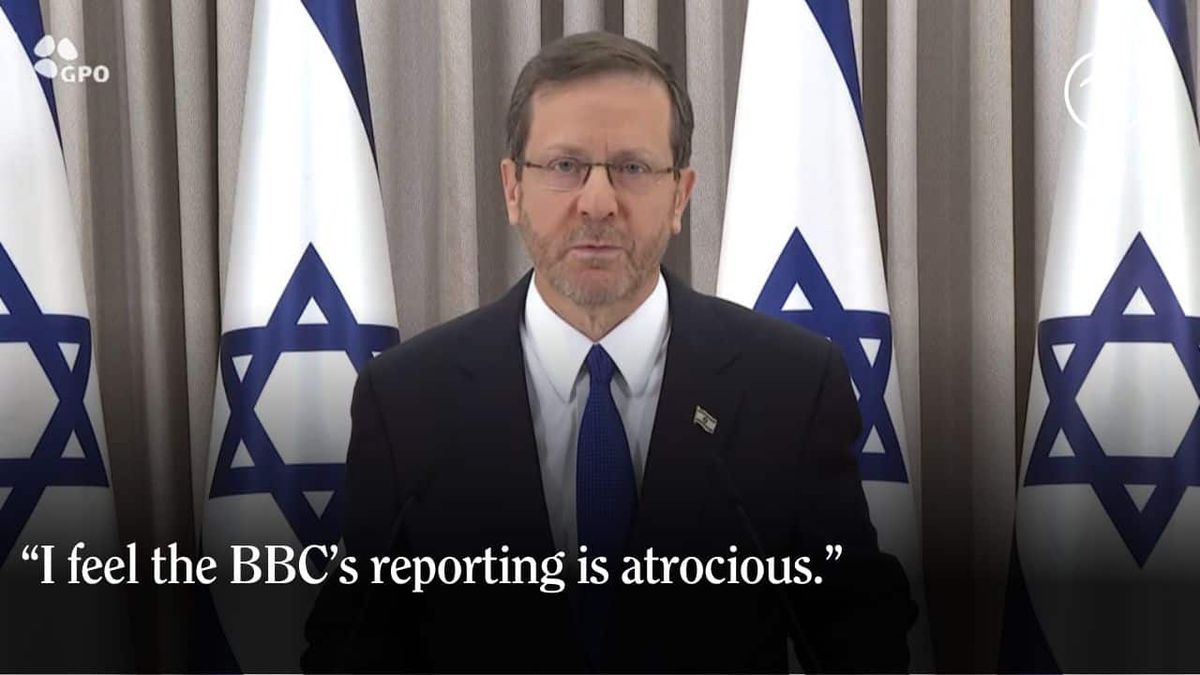 Israel’s President accuses BBC of ‘atrocious’ coverage of Hamas-Israel ...