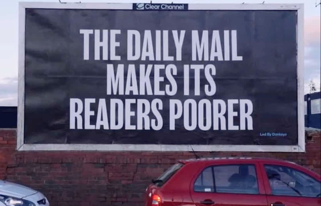 Led By Donkeys target Daily Mail with latest billboard campaign